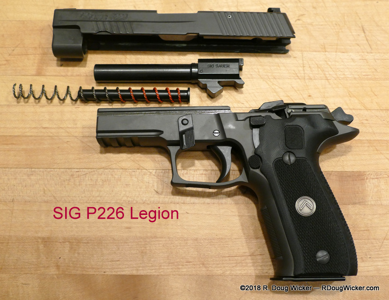 First look at the SIG P226 Legion | R. Doug Wicker — Author